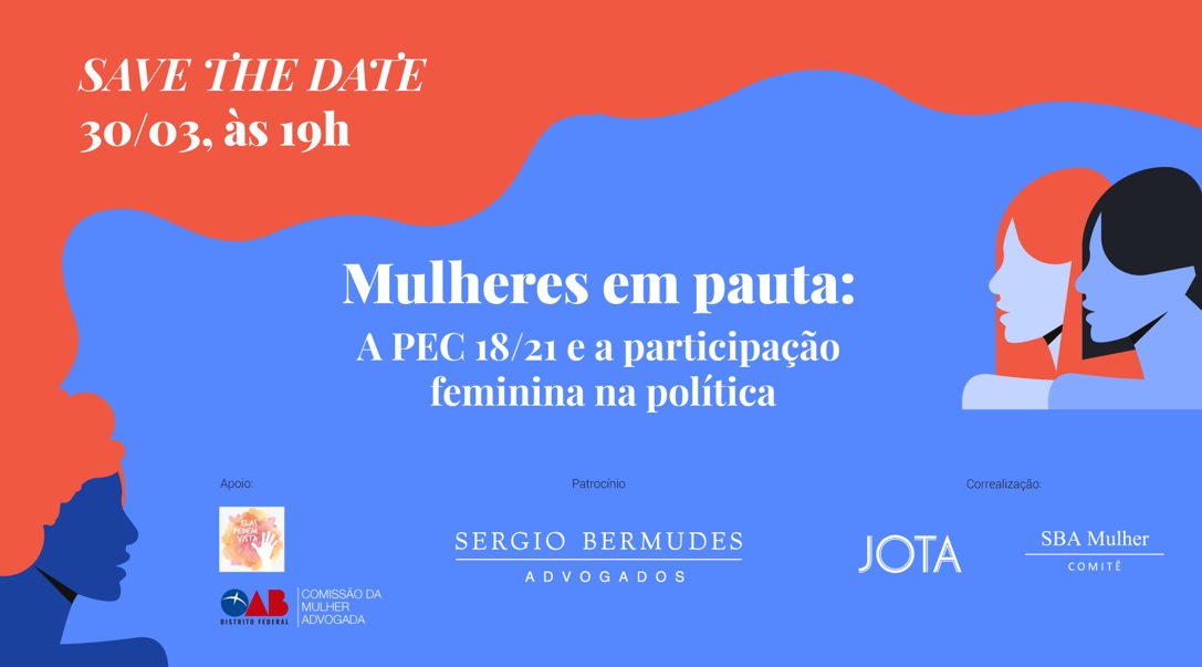 A PEC 18/2021 e a participação feminina na política